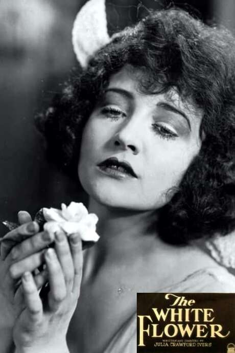 ‎The White Flower (1923) directed by Julia Crawford Ivers • Reviews ...