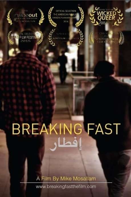 ‎Breaking Fast (2015) directed by Mike Mosallam • Reviews, film + cast ...