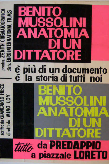 ‎Benito Mussolini: Anatomy of a Dictator (1962) directed by Mino Loy ...
