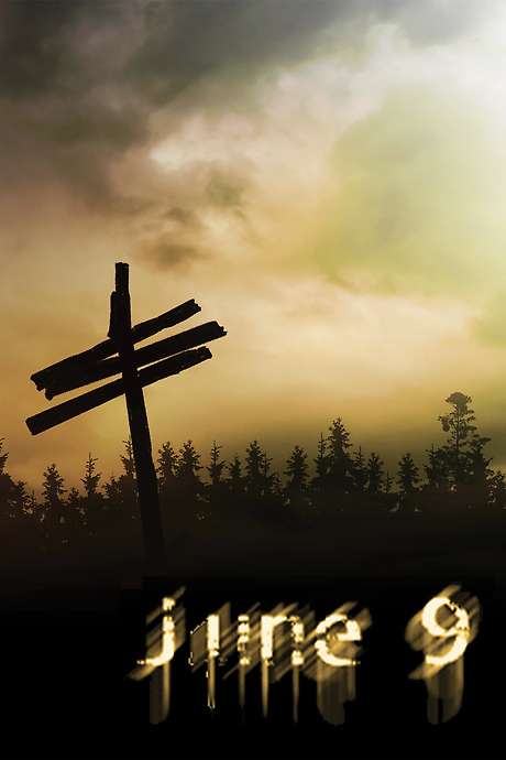 ‎June 9 (2008) directed by T. Michael Conway • Reviews, film + cast ...