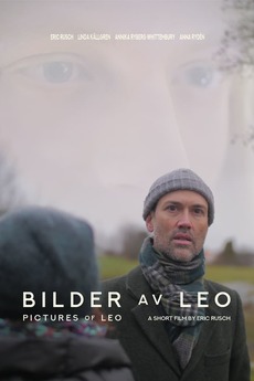 ‎Pictures of Leo (2019) directed by Eric Rusch • Film + cast • Letterboxd