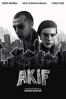 ‎Akif (2018) directed by Harun Baysan • Reviews, film + cast • Letterboxd