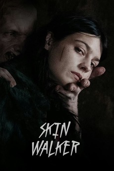 ‎Skin Walker (2019) directed by Christian Neuman • Reviews, film + cast ...