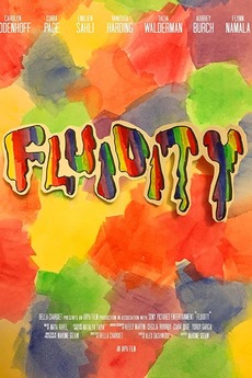 ‎Fluidity (2018) directed by Bella Chardiet • Reviews, film + cast ...