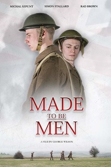 ‎Made to be Men (2018) directed by George Roker Wilson • Film + cast ...