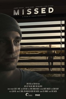 ‎Missed (2018) directed by Fokke Baarssen • Film + cast • Letterboxd