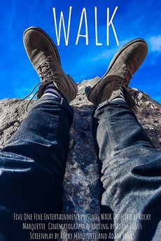 ‎Walk (2018) directed by Rocky Marquette, Adam Jones • Film + cast ...