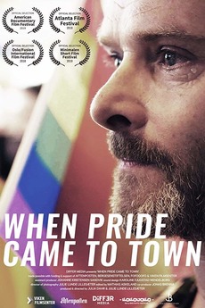 ‎When Pride Came to Town (2018) directed by Julia Dahr, Julie Lunde ...