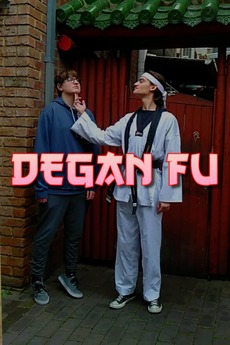 ‎Degan Fu directed by Jacob Dworkin • Film + cast • Letterboxd