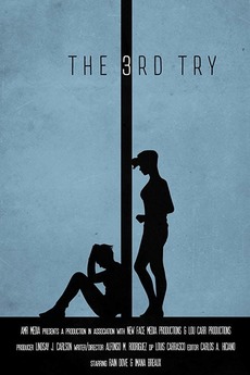 ‎The 3rd Try (2017) directed by Alfonso M. Rodriguez • Film + cast ...