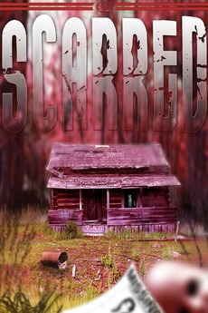 ‎Scarred (2004) • Reviews, film + cast • Letterboxd