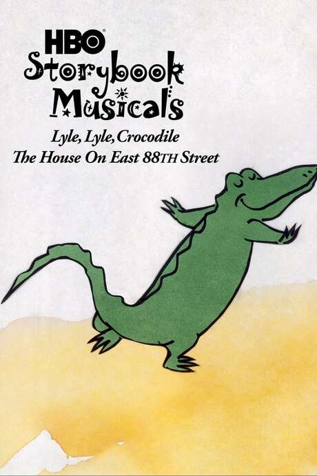‎Lyle, Lyle Crocodile: The Musical - The House on East 88th Street ...