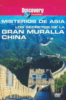 ‎Discovery Channel : Mysteries of Asia - Secrets of the Great Wall ...