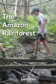 ‎The Amazon Rainforest (2019) directed by Levi Stengert • Film + cast ...