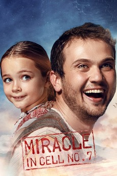 ‎Miracle in Cell No. 7 (2019) directed by Mehmet Ada Öztekin • Reviews ...