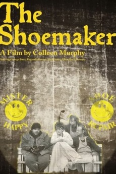 ‎Shoemaker (1996) directed by Colleen Murphy • Film + cast • Letterboxd