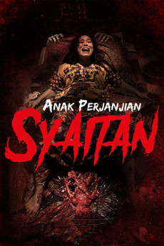 ‎Anak Perjanjian Syaitan (2019) directed by Helmi Yusof • Reviews, film ...