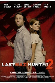 ‎The Last Nazi Hunter 2 (2015) directed by Carlos Silva • Film + cast ...