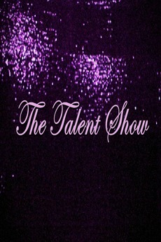 ‎The Talent Show (2019) directed by Victor A. Martin • Reviews, film ...