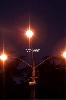 ‎Volver (2019) directed by Pascal Viveros • Reviews, film + cast ...