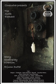 ‎The 6th Element (2016) directed by Arjunn Dutta • Reviews, film + cast ...