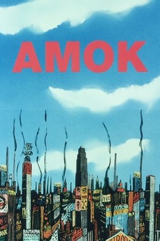 ‎Amok (1997) directed by Claudius Gentinetta • Film + cast • Letterboxd