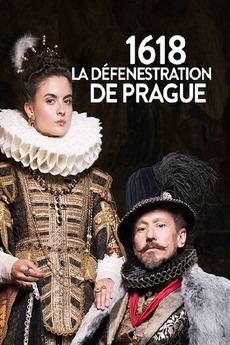 ‎1618 - La défenestration de Prague (2017) • Film + cast • Letterboxd