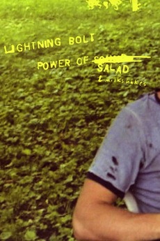 ‎Lightning Bolt: The Power of Salad & Milkshakes (2002) directed by ...
