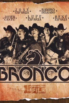 ‎Bronco y sus Amigos • Film + cast • Letterboxd