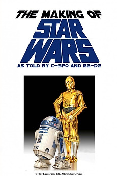 ‎The Making of Star Wars (1977) directed by Robert Guenette • Reviews ...
