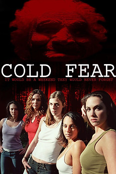 ‎Cold Fear (2005) directed by Nicholas J. Hagen • Reviews, film + cast • Letterboxd