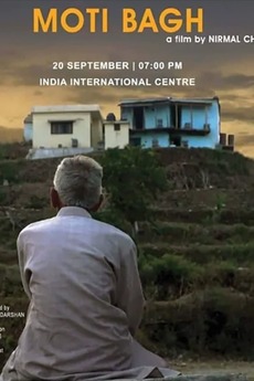 ‎Moti Bagh (2019) directed by Nirmal Chander • Reviews, film + cast ...