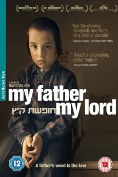 ‎My Father My Lord (2007) directed by David Volach • Reviews, film ...