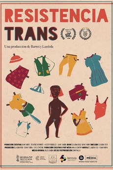 ‎Trans Resistance (2019) directed by Clàudia Reig • Reviews, film ...