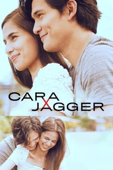 ‎Cara x Jagger (2019) directed by Ice Idanan • Reviews, film + cast • Letterboxd