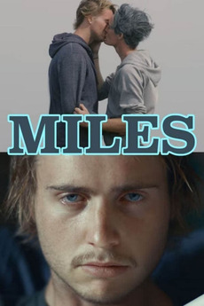 ‎Miles (2017) directed by Christopher Sampson • Reviews, film + cast ...