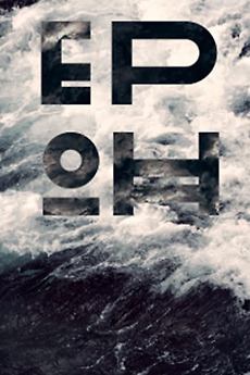 ‎Epoh (2014) directed by Pedro Pinto • Film + cast • Letterboxd
