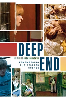 Deep End': Remembering the Deleted Scenes (2011) directed by Robert ...