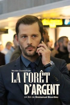‎The Silver Forest (2019) directed by Emmanuel Bourdieu • Reviews, film ...