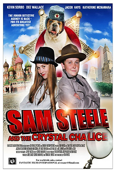 ‎Sam Steele and the Crystal Chalice (2011) directed by Tom Whitus ...