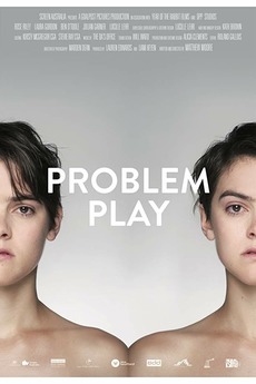 ‎Problem Play (2015) directed by Matthew Moore • Film + cast • Letterboxd