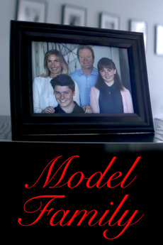 ‎Model Family (2016) directed by Matthew McGregor • Reviews, film ...