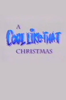 ‎A Cool Like That Christmas (1993) directed by David Feiss, Swinton O ...