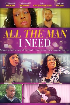 ‎All The Man I Need (2017) • Film + cast • Letterboxd