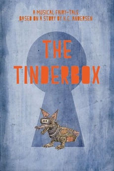 ‎The Tinderbox Against the Magic Well directed by Andjei Petras • Film ...