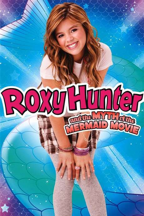 ‎Roxy Hunter and the Myth of the Mermaid (2008) directed by Eleanore ...