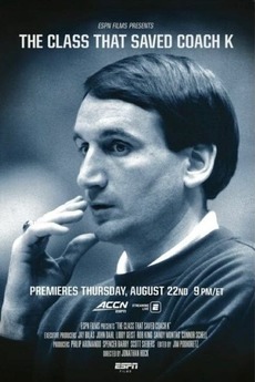 ‎The Class That Saved Coach K (2019) directed by Jonathan Hock ...