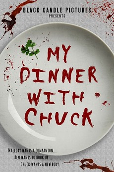 ‎My Dinner With Chuck (2019) directed by Joe Parente • Reviews, film ...