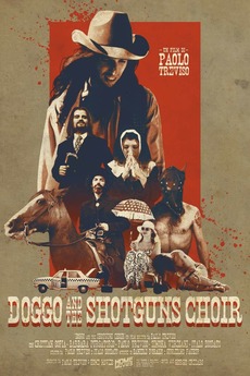 ‎Doggo and the Shotguns Choir (2019) directed by Paolo Treviso ...