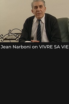 ‎Jean Narboni on 'Vivre sa vie' (2004) directed by Noël Simsolo • Reviews, film + cast • Letterboxd